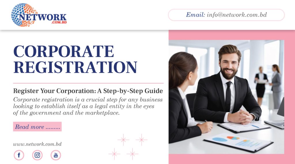 Corporate Registration | Register Company: Step-by-Step Guide